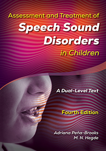 Assessment and Treatment of Speech Sound Disorders in Children–Fourth ...
